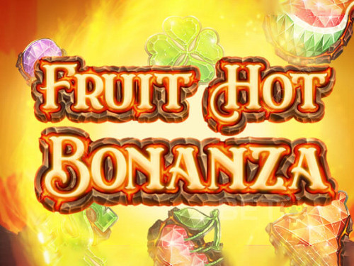 Fruit Hot Bonanza Spillemaskine » Spil for Sjov Anmeldelse
