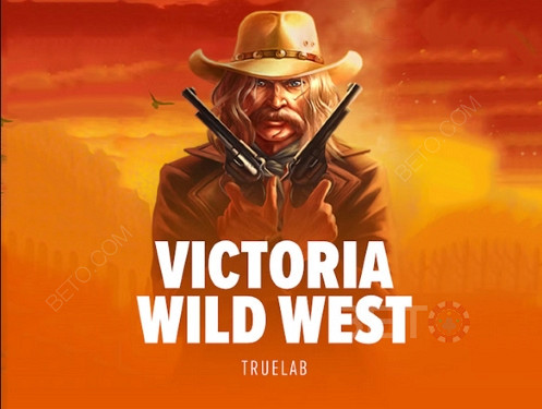 Victoria Wild West Spillemaskine » Spil for Sjov Anmeldelse